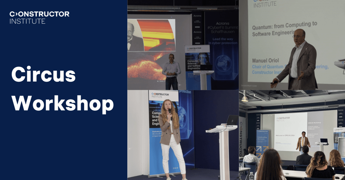 Successful CIRCUS Workshop Highlights Cutting-Edge Research and Innovations at Constructor ...